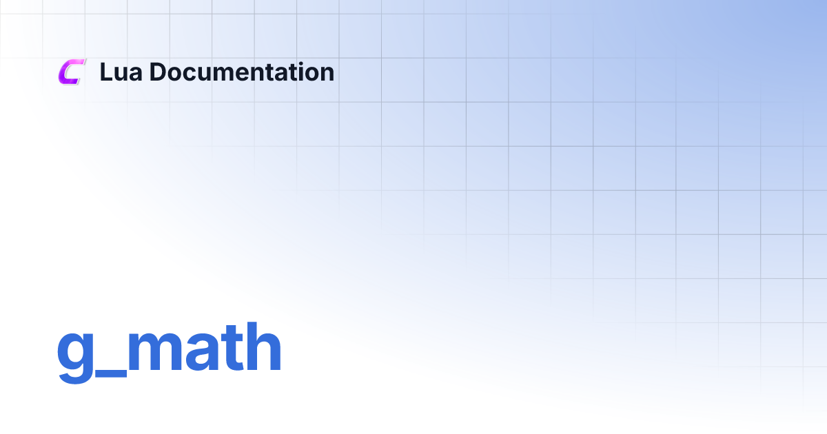g_math | Lua Documentation